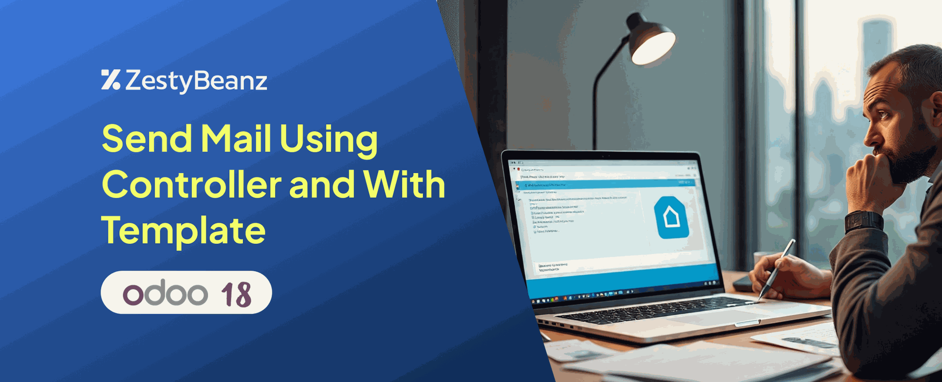Send Mail Using Controller and With Template In Odoo 18 | Zesty Beanz